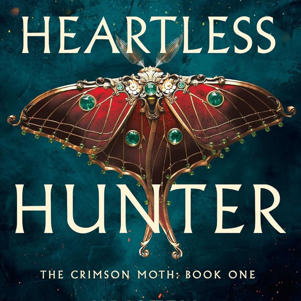 Heartless Hunter | The Crinson Moth Book One | Hard Cover – Fuzzy Loon ...