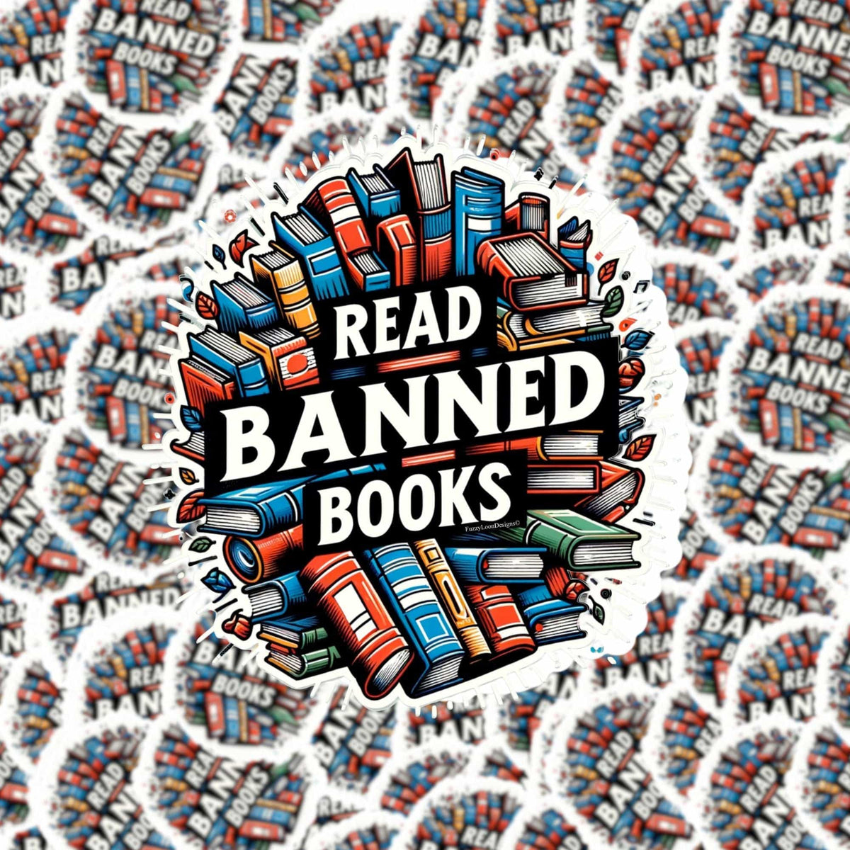 Read Banned Books Sticker – Fuzzy Loon Designs