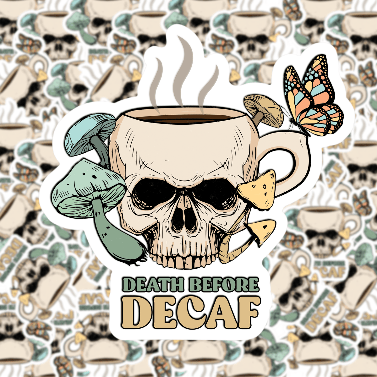 Death Before Decaf Sticker – Fuzzy Loon Designs