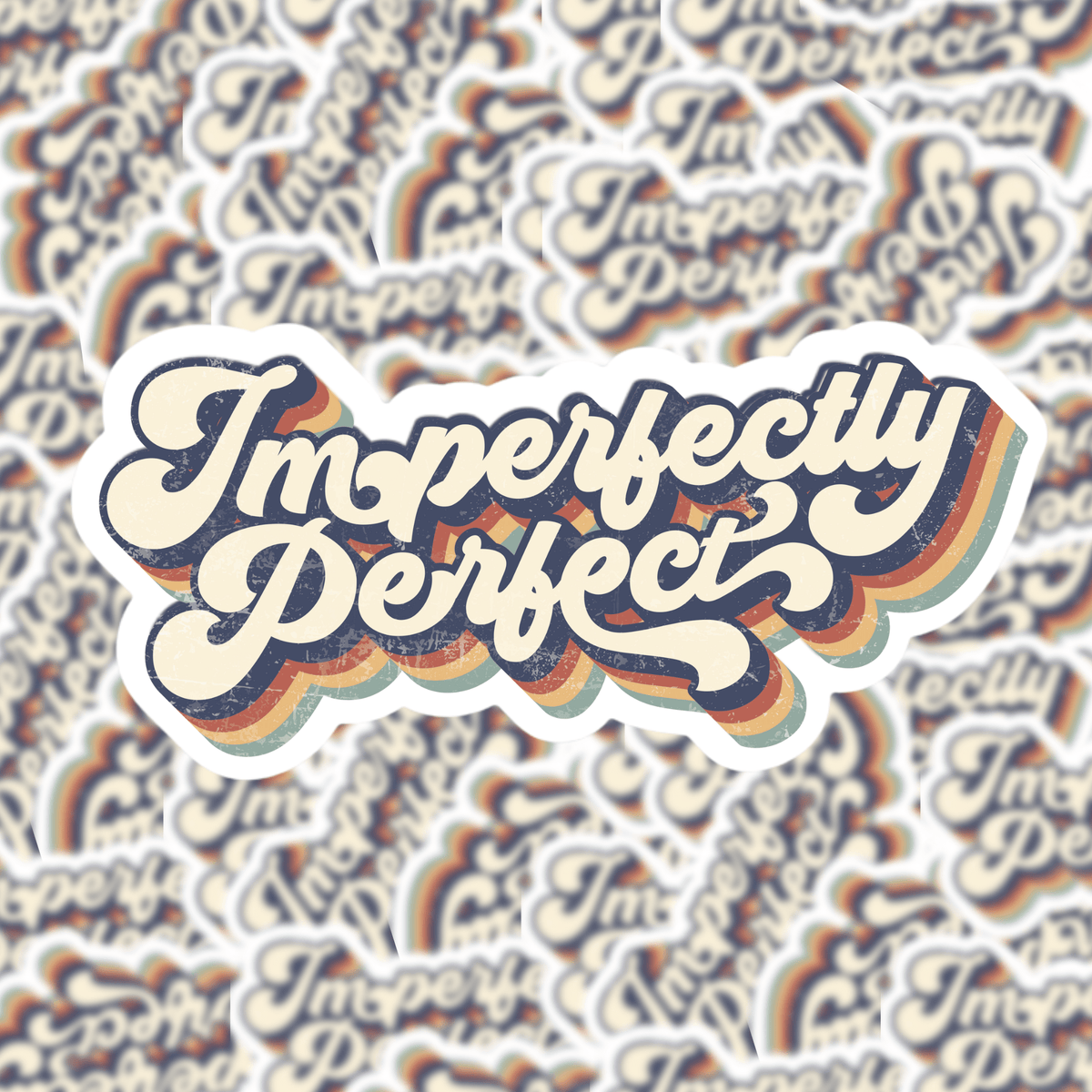 Imperfectly Perfect Retro Sticker – Fuzzy Loon Designs